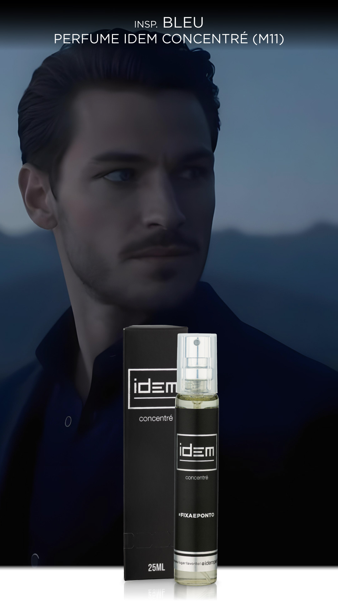 Inspirado no Bleu de Chanel- Perfume Idem Concentré 25ml