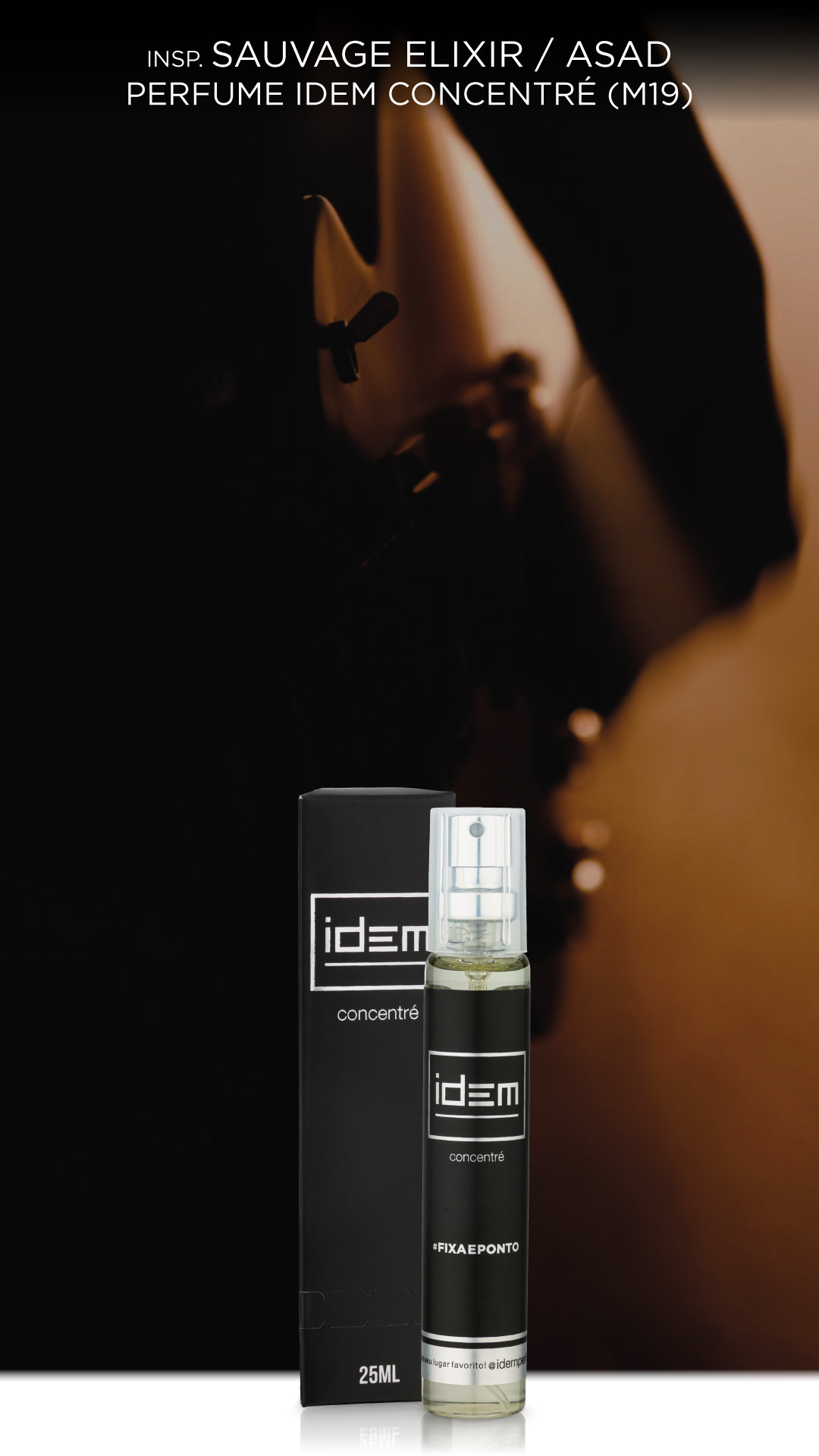 Inspirado no Sauvage Elixir - Perfume Idem Concentré 25ml
